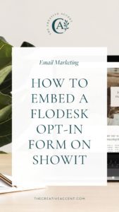 How to Add a Flodesk Embed Form in Showit - The Creative Accent